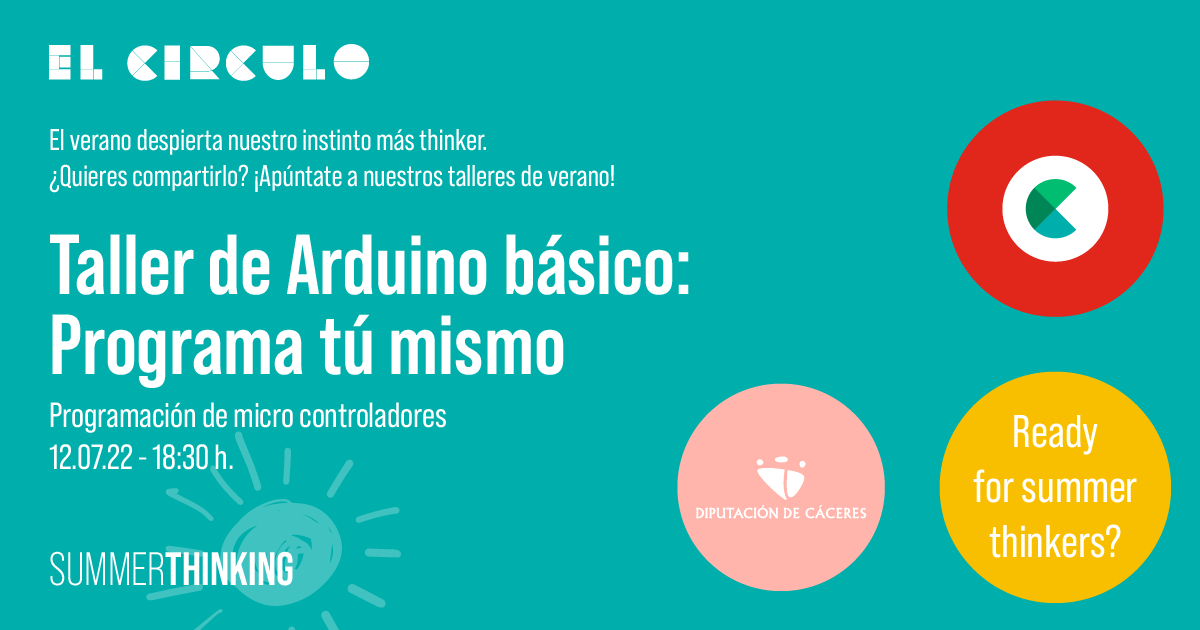 Summer Thinking: Taller de Arduino básico y programación – Red Circular FAB